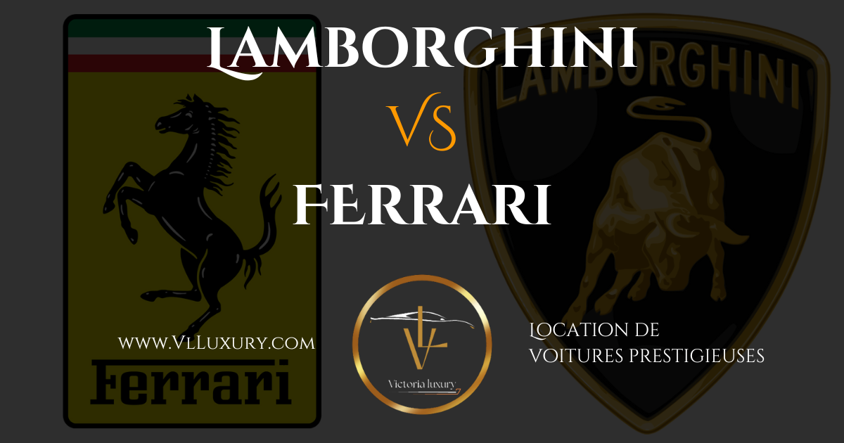 Lamborghini vs Ferrari : Le duel des Titans de l'Automobile - Victoria ...